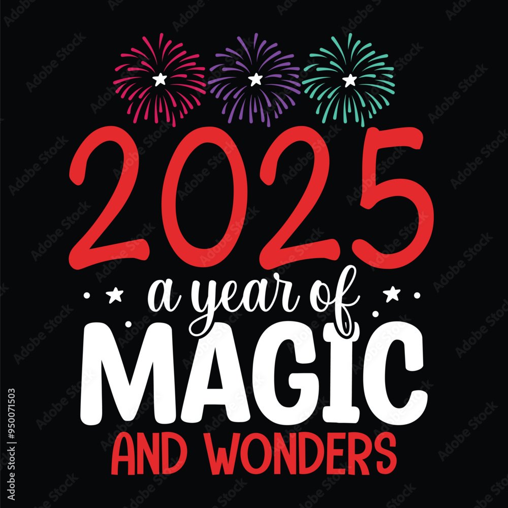 2024 a Year of Magic and Wonders, Happy New Year, Welcome 2025, Hello ...