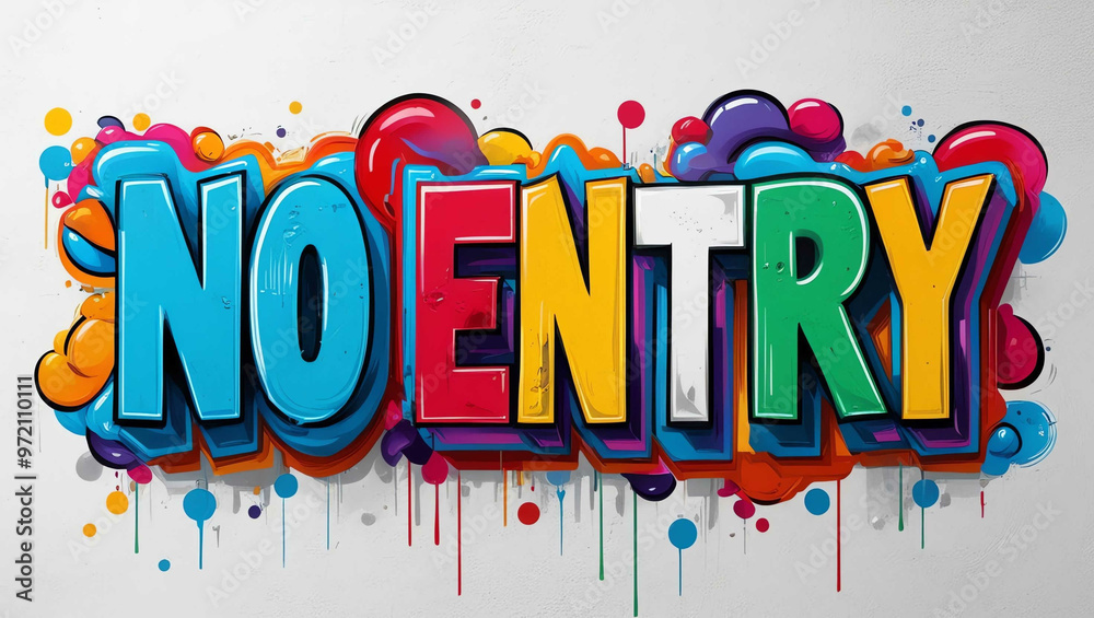 No Entry word colorful lettering graffiti art concept on plain white ...