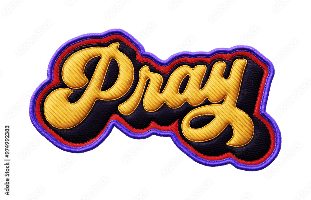 Word ‘Pray’ written in retro script font with puff embroidery patch ...
