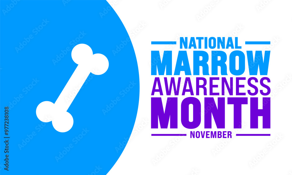 November is National Marrow Awareness Month background template.Holiday ...