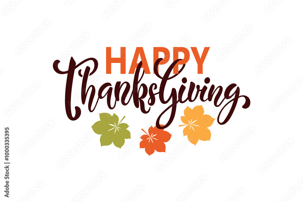 Happy Thanksgiving handwritten text isolated on white background. Modern brush ink calligraphy ...