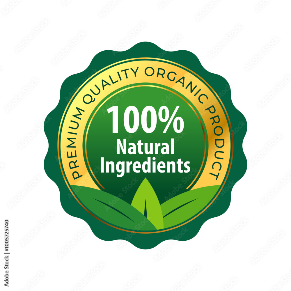 100% natural ingredients premium luxury product green circle icon ...