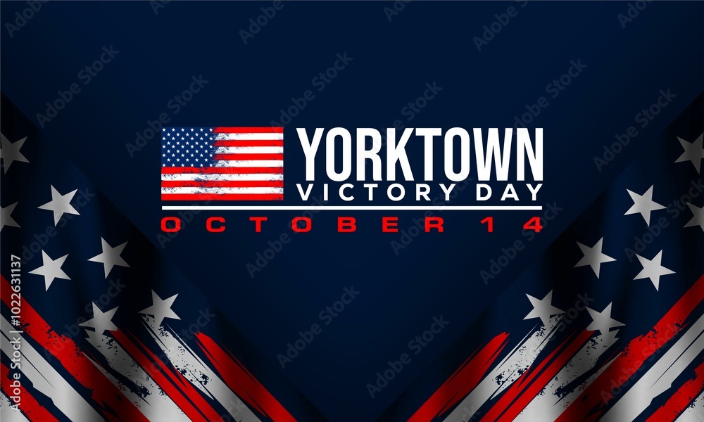 Yorktown Victory Day vektor background , Commemorating the Historic ...