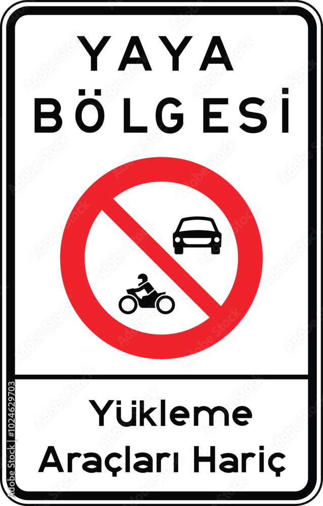 Pedestrian Zone, Warning Signs, Turkey Highway Standard Traffic Signs ...