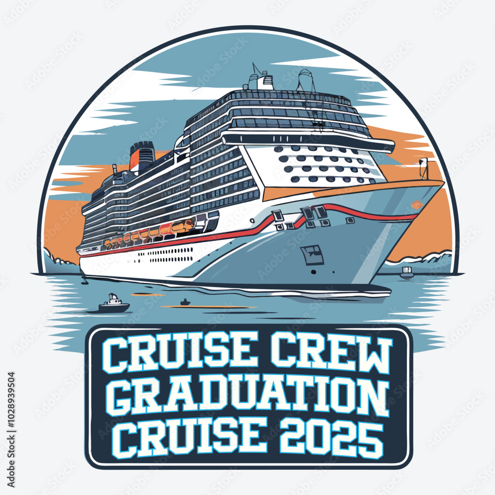 Cruise Crew Graduation Cruise 2025 T-Shirt Design Retro Big Cruise Ship ...