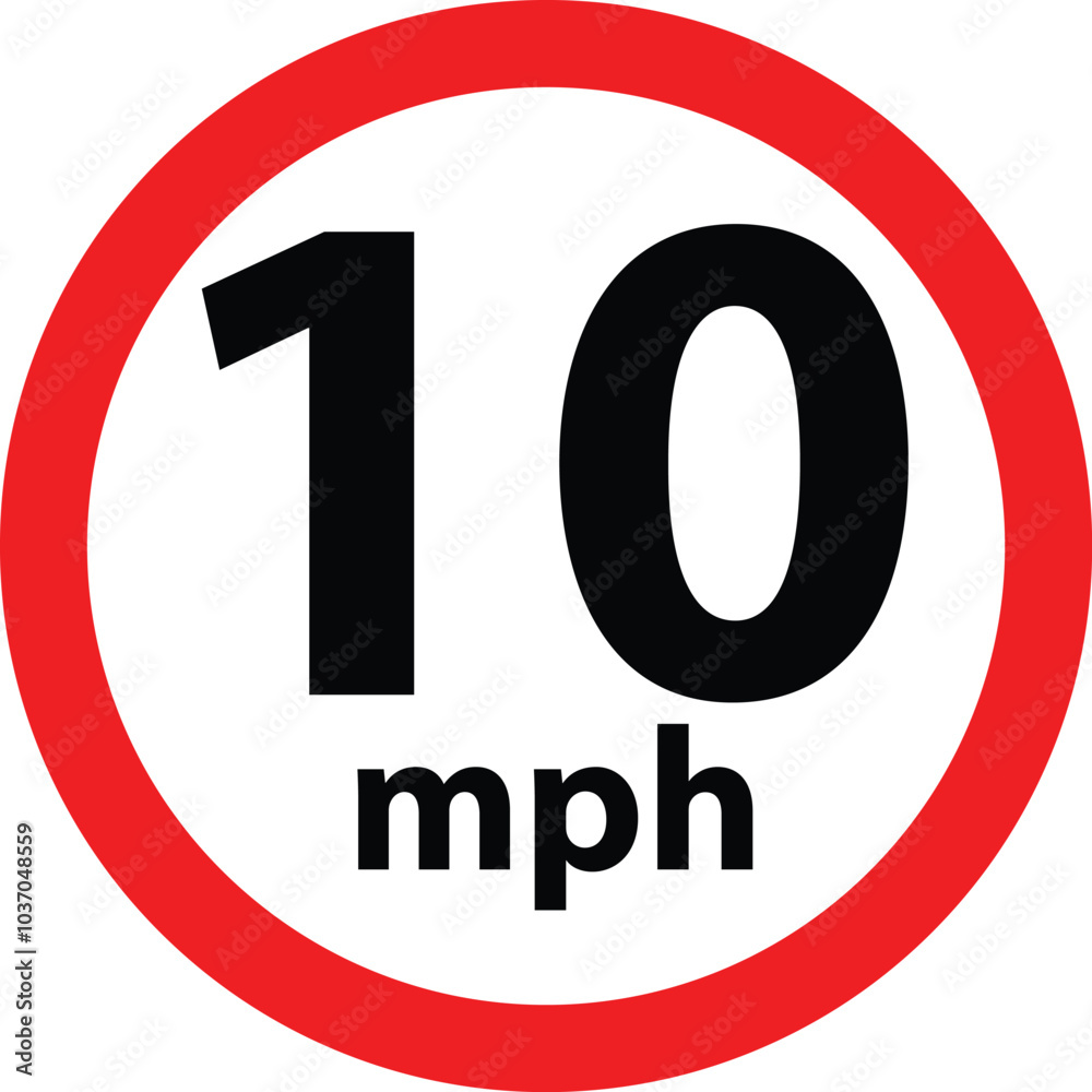 Driving speed limit 10 mph sign. Traffic signs and symbols. Speed limit ...