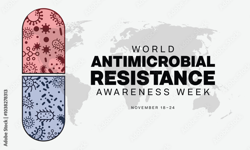World Antimicrobial Resistance Awareness Week design. It features a ...