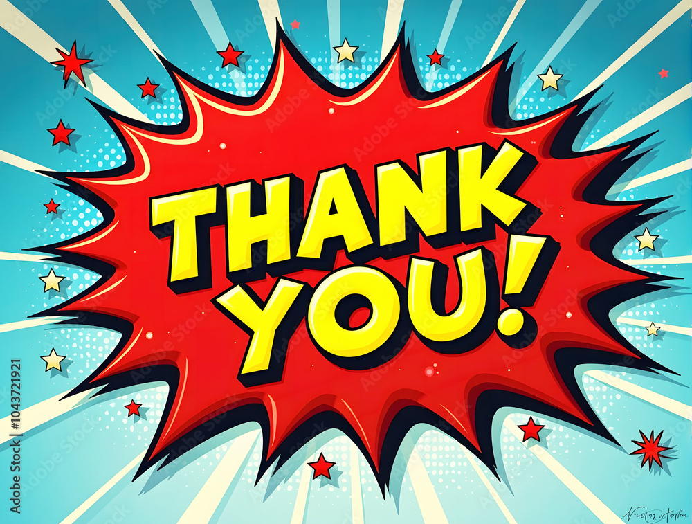Comic style thank you message with vibrant explosion design, bold ...