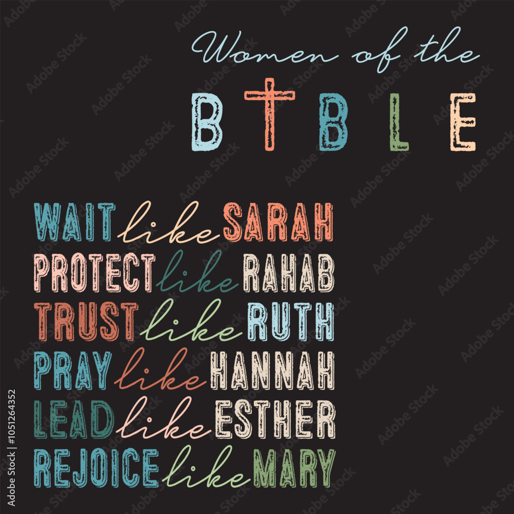 Women of the Bible, wait like sarah protect like rahab trust like ruth ...