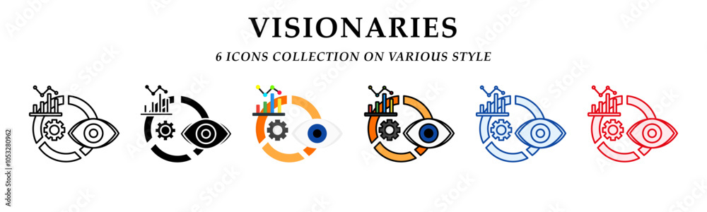 Visionaries icons collection. 6 Various styles. Lineal, solid, flat and ...
