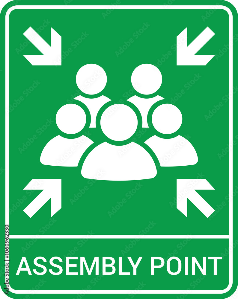 Stock-Illustration „Emergency evacuation assembly point sign. Assembly ...
