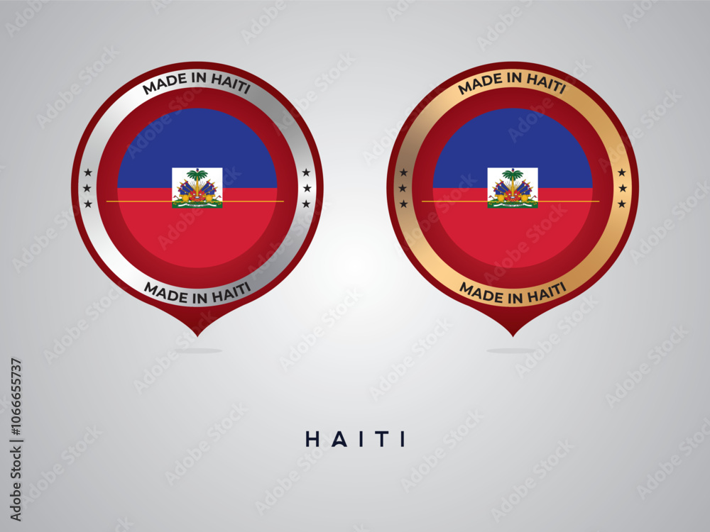 Made in Haiti. labels, stickers, pointer, badge and symbol of Haiti ...