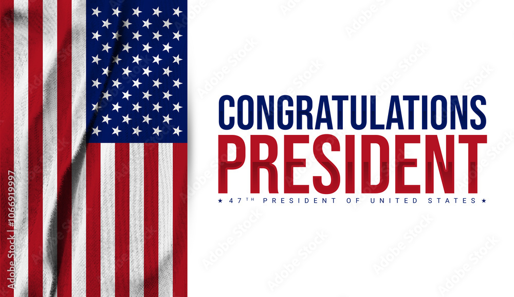 Congratulations President, 47th president of the United States. Make ...