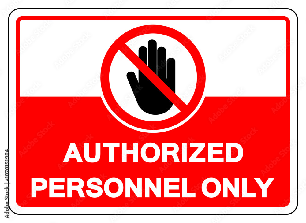Authorized Personnel Only Symbol Sign, Vector Illustration, Isolate On ...