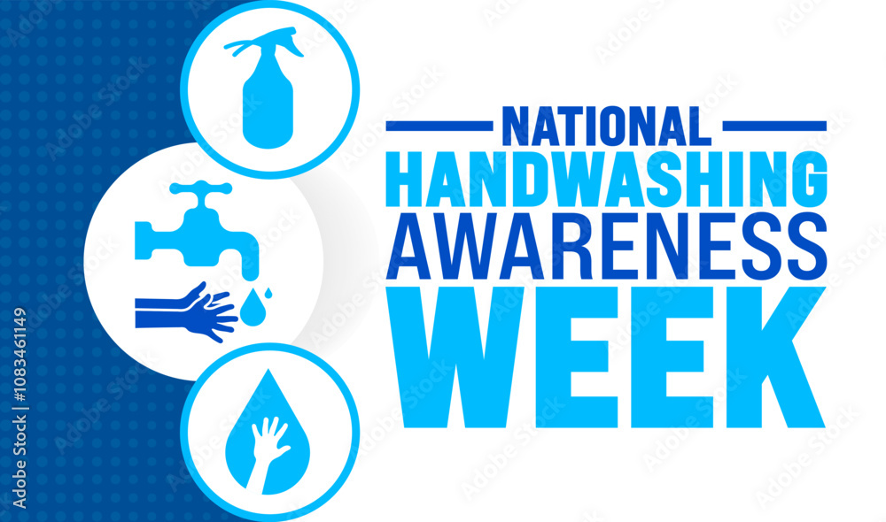 National Handwashing Awareness Week background, banner or poster design ...