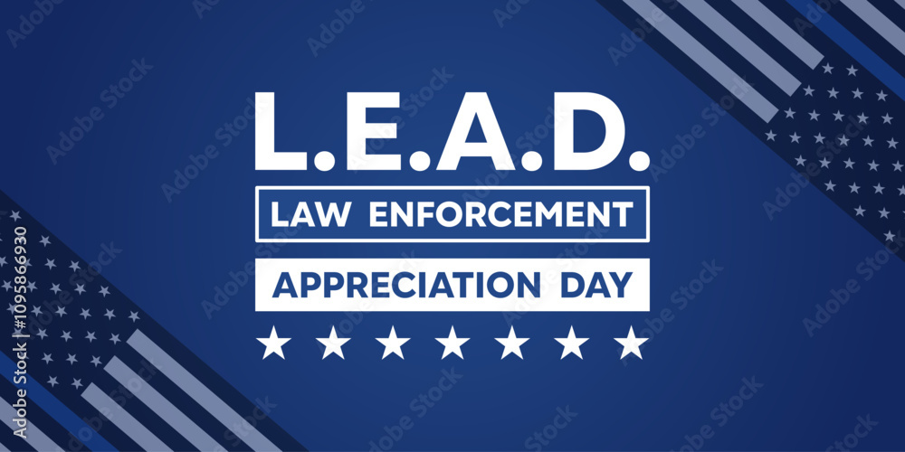 National Law Enforcement Appreciation Day (LEAD). Great for cards ...
