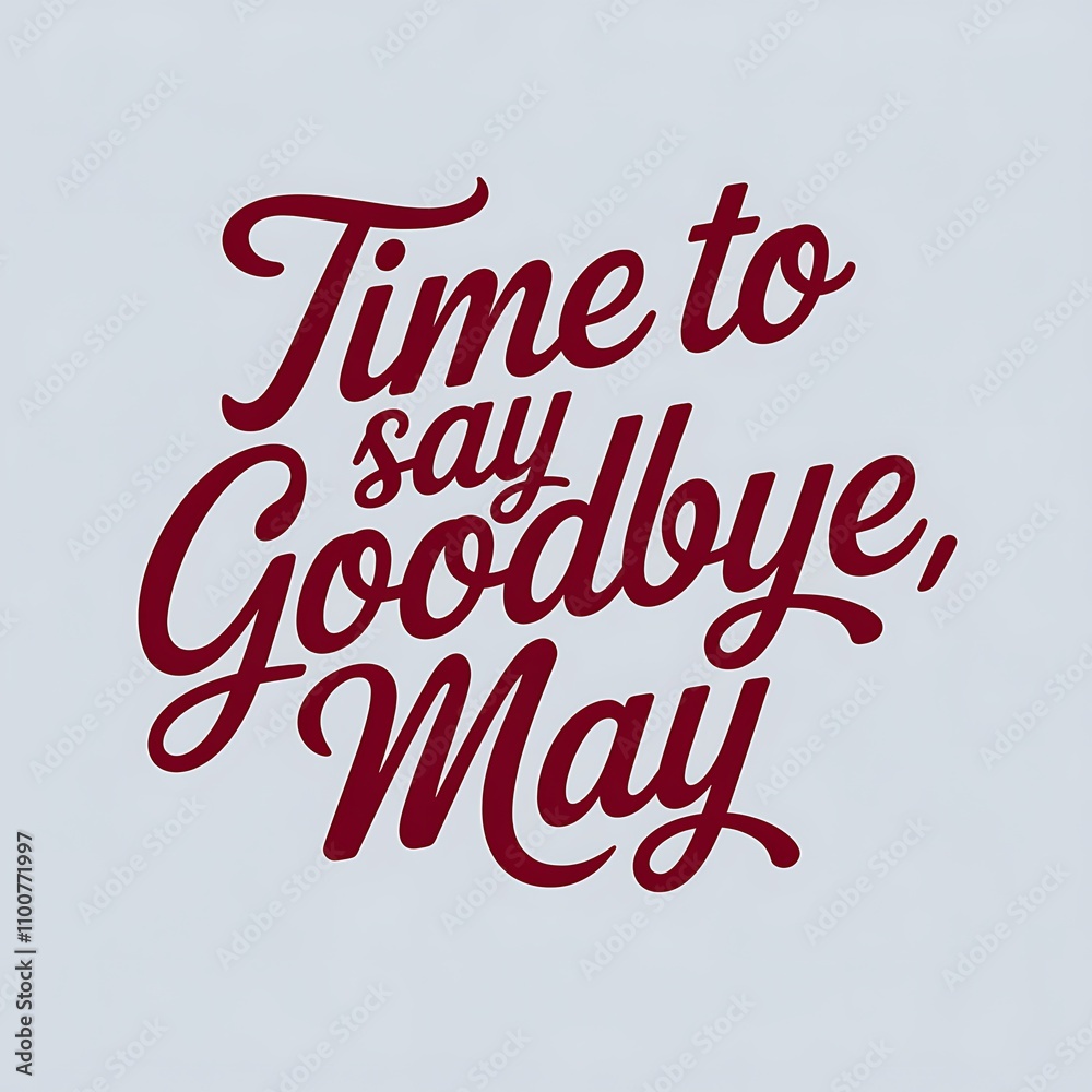 Time to say Goodbye May farewell month end Stock Illustration | Adobe Stock