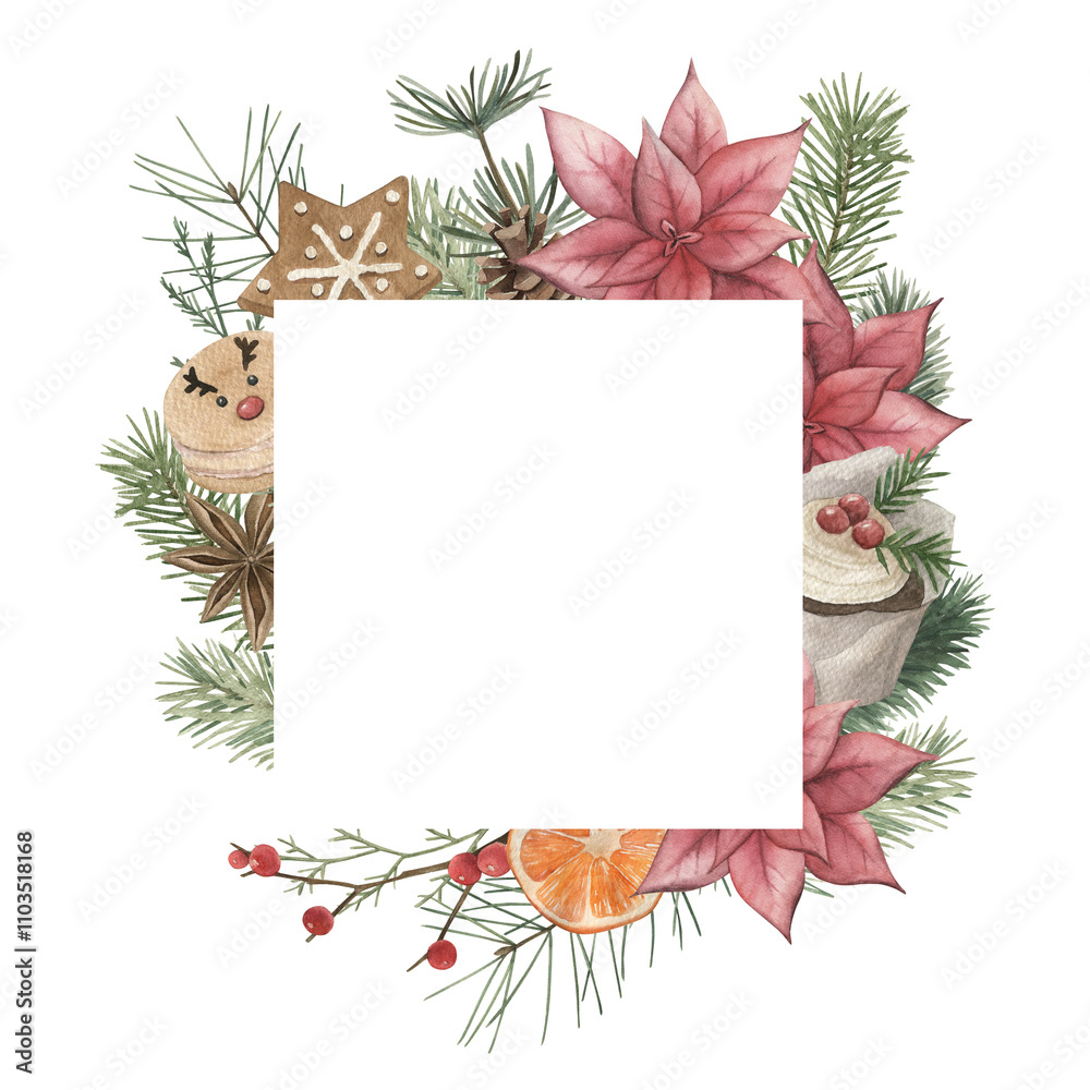 Watercolor frame with branches fir-tree, poinsettia and cakes ...