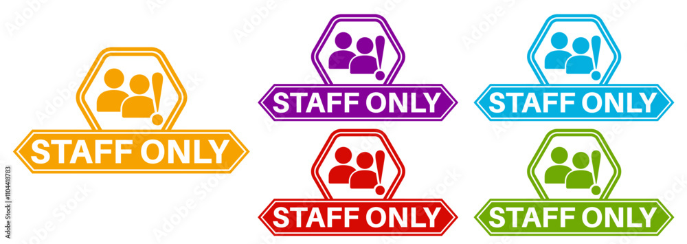 vector set staff only icon sign. Caution Authorized Personnel Only ...