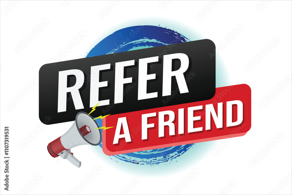 refer a friend referral program plan page poster banner mega phone ...