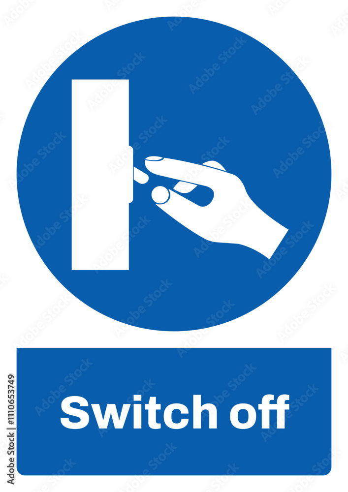 ISO mandatory safety signs sentence case text_switch off_portrait size ...