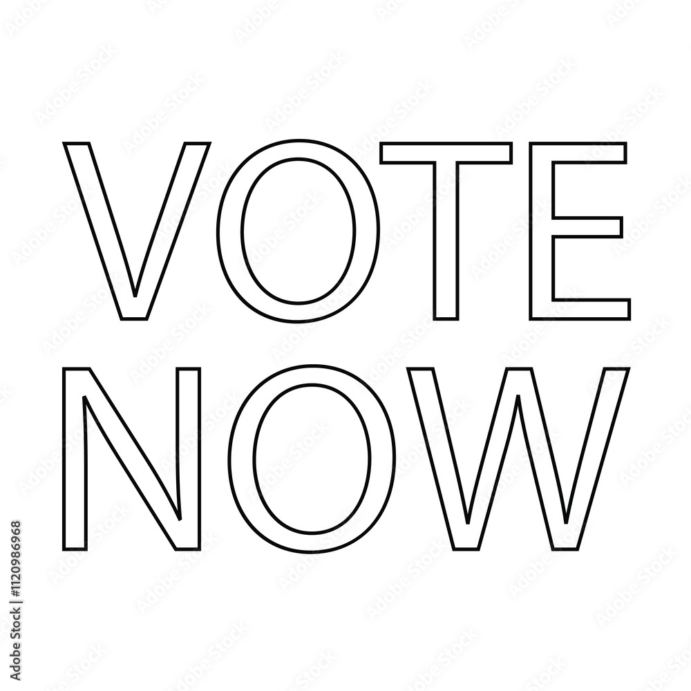 Vote now message in bold stroke text encouraging civic participation ...