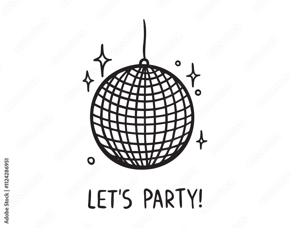 disco ball lets party slogan doodle hand drawn icon. Outline drawing ...