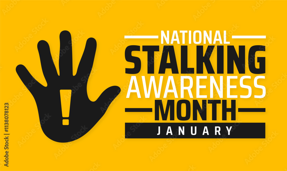 National Stalking Awareness Month background, banner or poster design ...