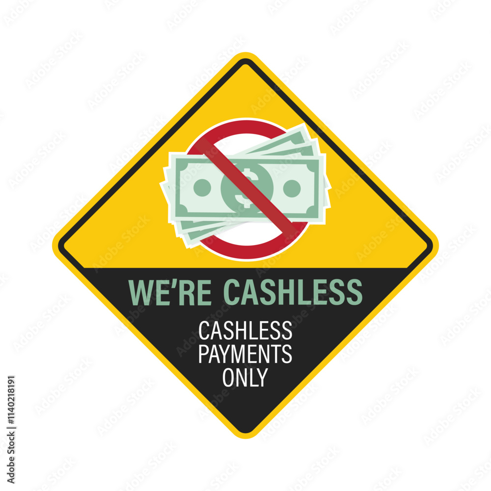 Diamond sign label pictogram cashless Payment only, cash money is not ...