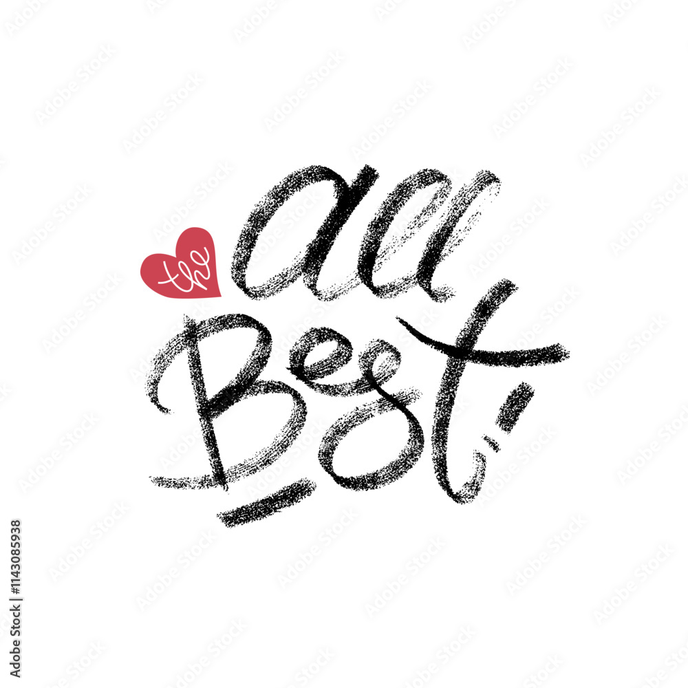 Hand written crayon words all the best. Minimalistic calligraphy card ...