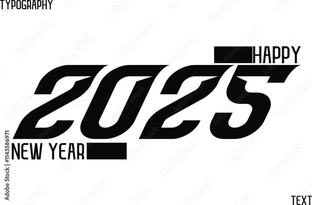 2025 Of Stylish Typography Text On White Background Stock Vector ...