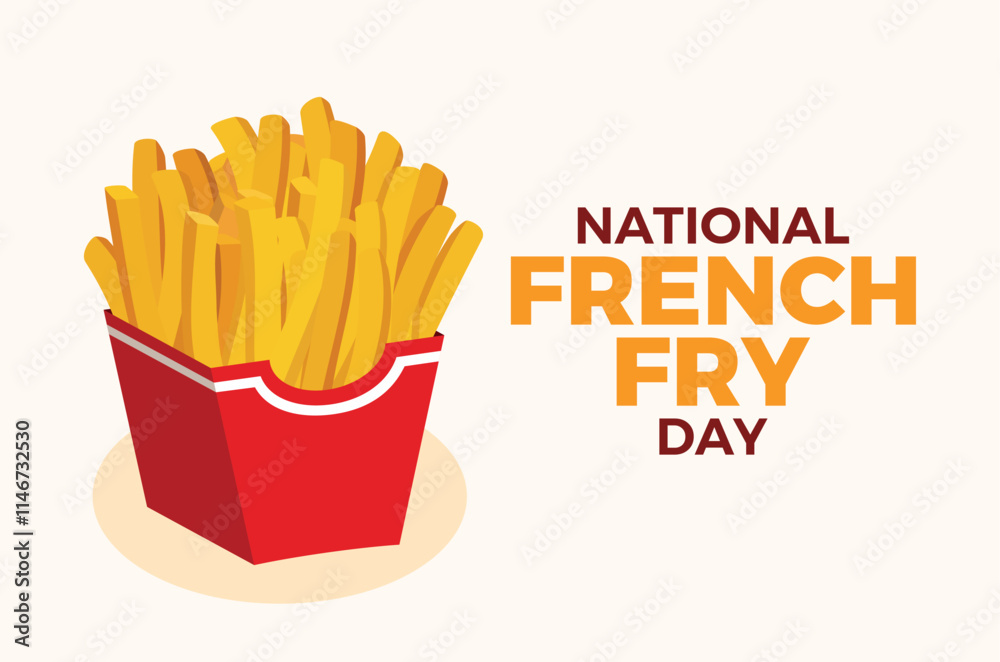 National French Fry Day poster vector illustration. French fries in a ...