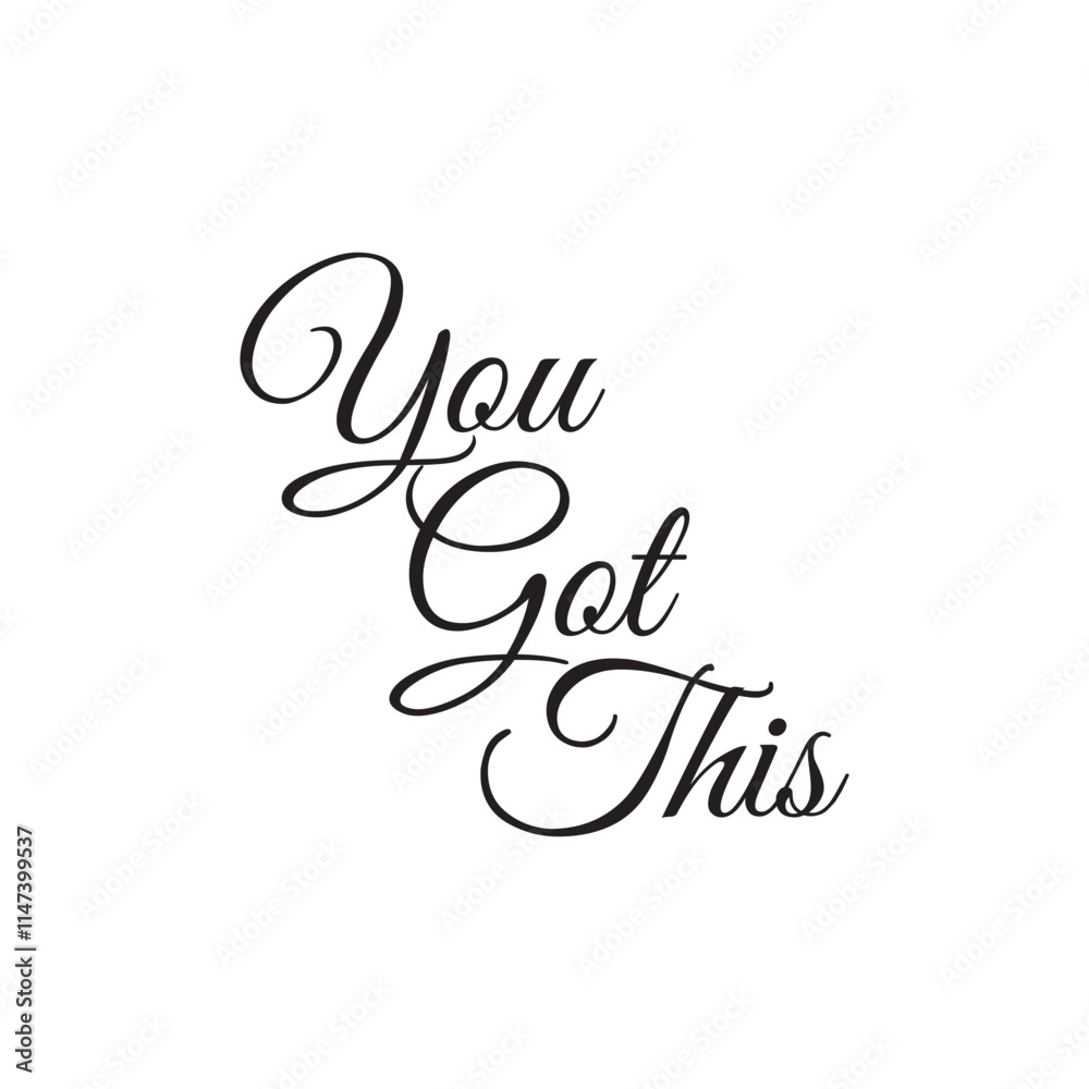 You Got This Hand-Lettered Typography – Bold and Uplifting Motivational ...