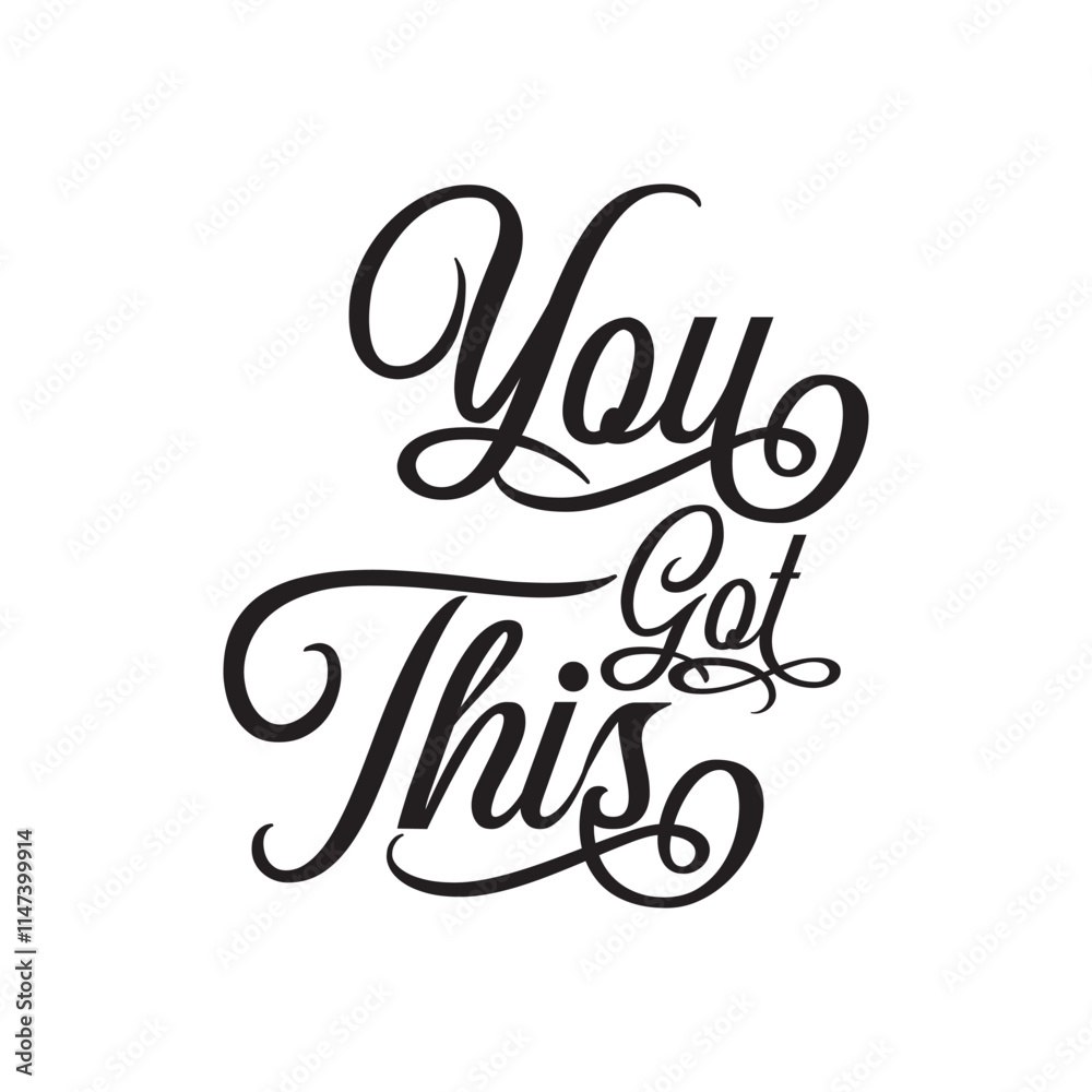 You Got This Hand-Lettered Typography – Bold and Uplifting Motivational ...