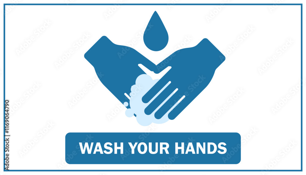 Hand wash sign. Sign for public places, cafes, restaurants, malls ...