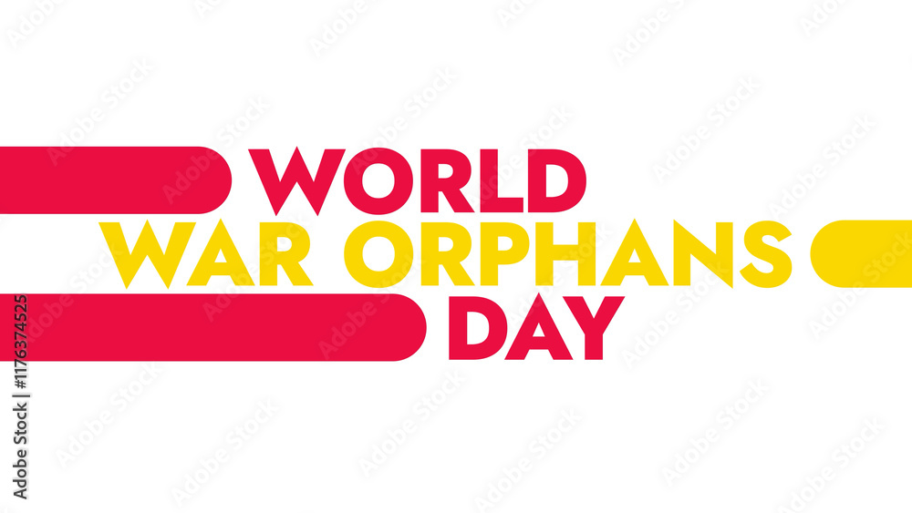 World War Orphans Day colorful text typography on white or black ...