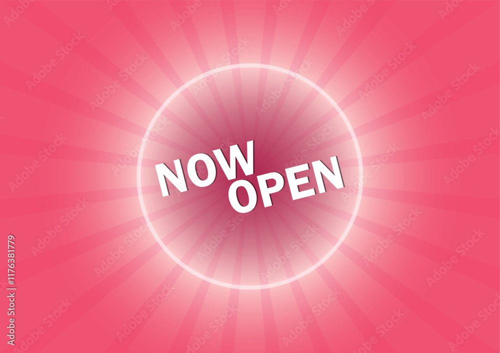 Vector now open sign on pink sunburst background. Design template ...