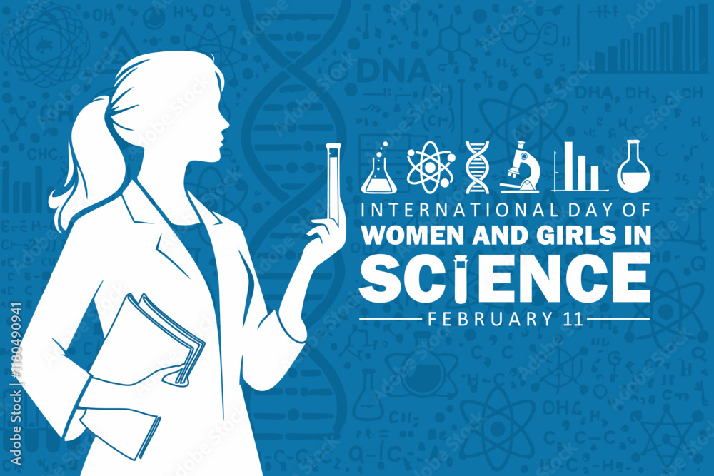 International Day of Women and Girls in Science design. Creative design ...