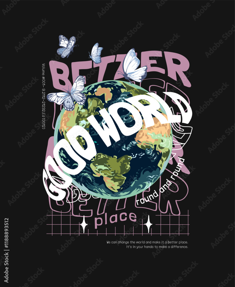 good world slogan on globe and butterflies background graphic vector ...