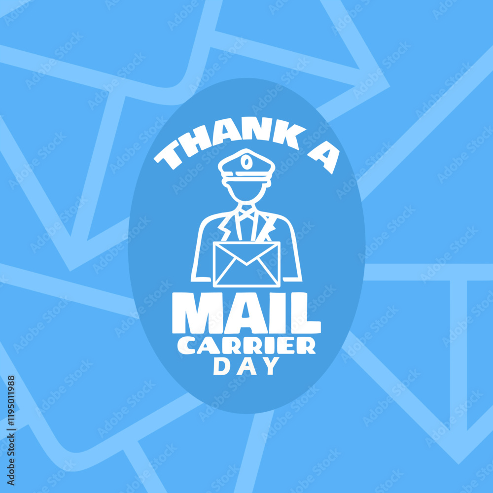 National Thank a Mail Carrier Day to celebrate on February 4th. Bold ...