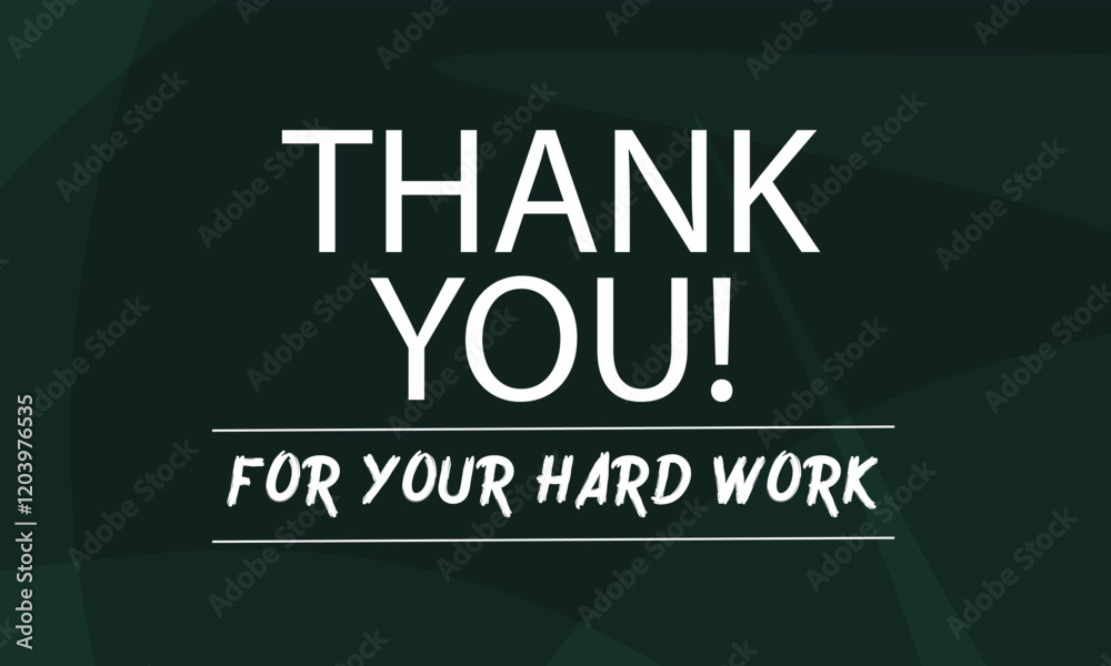 Thank you for your hard work Stock Vector | Adobe Stock