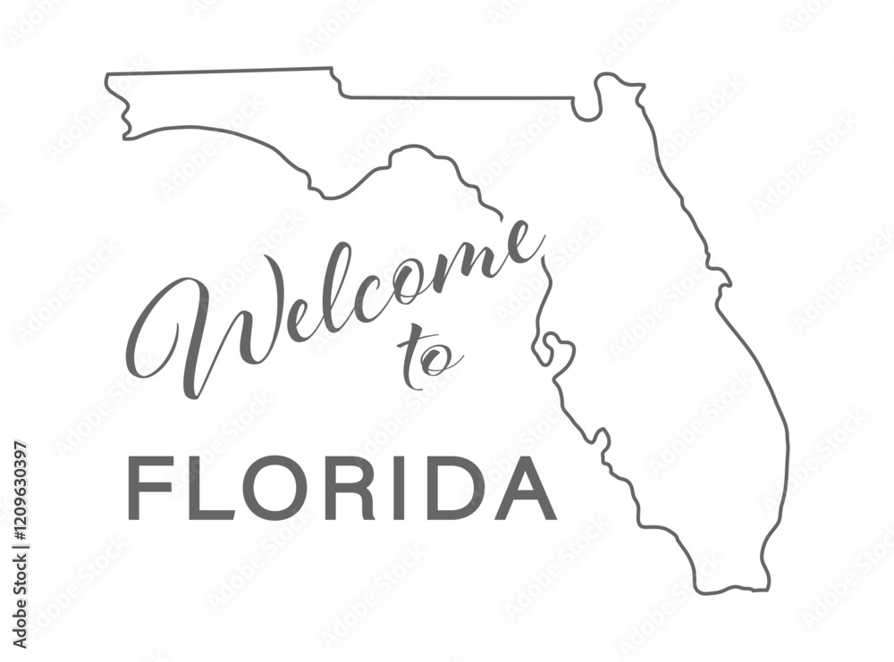 Welcome to Florida. Outline of the state with a welcome inscription. A ...