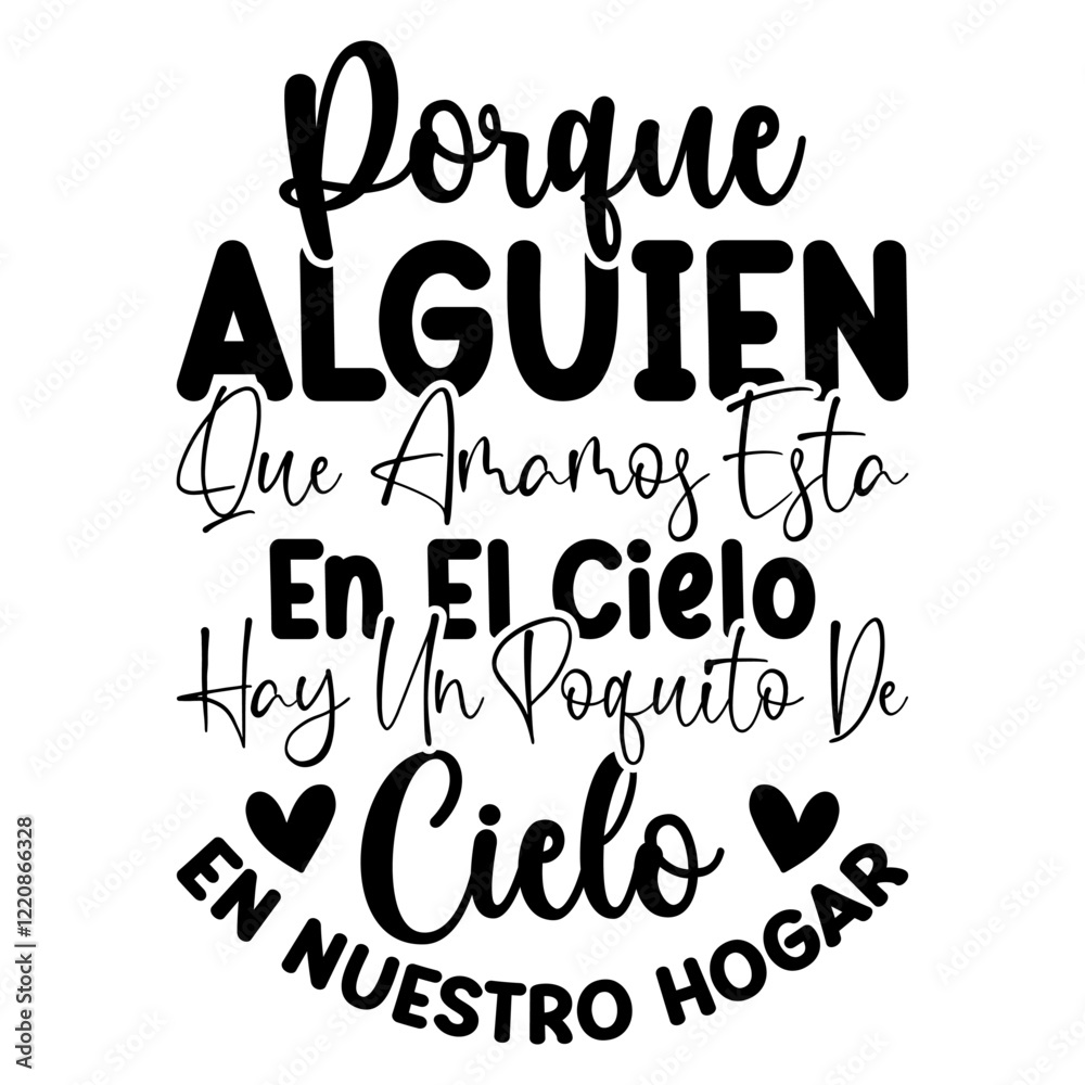 Vector de Stock Porque Alguien Que Amamos Esta En El Cielo Hay Un ...