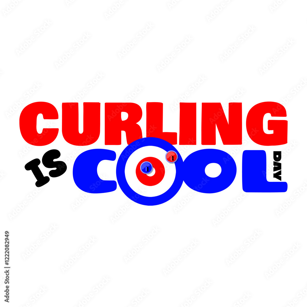 Curling Is Cool Day to celebrate on February 23rd. Curling sport with ...