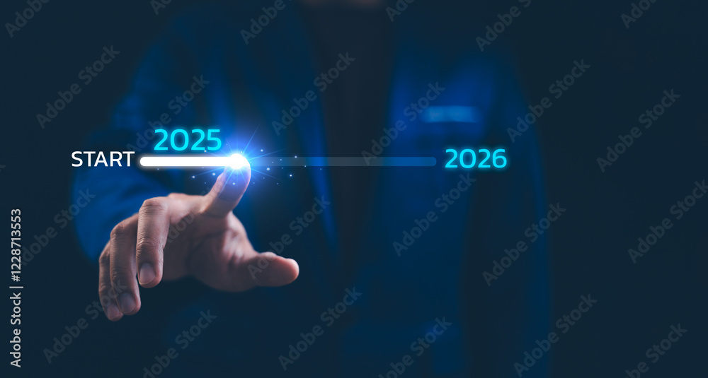 Businessman touch on loading progress from 2025 to 2026, Planning and ...