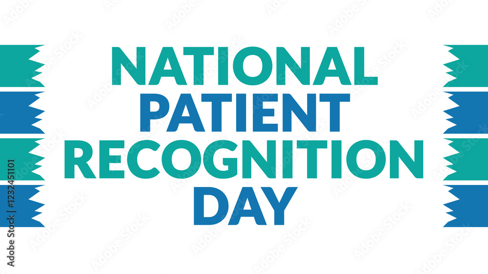 National Patient Recognition Day text with side lines on a White ...