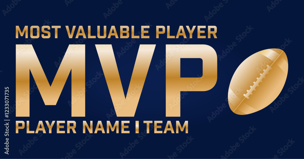 Most valuable player, mvp. Vector background with gold gradient text, player and team name ...