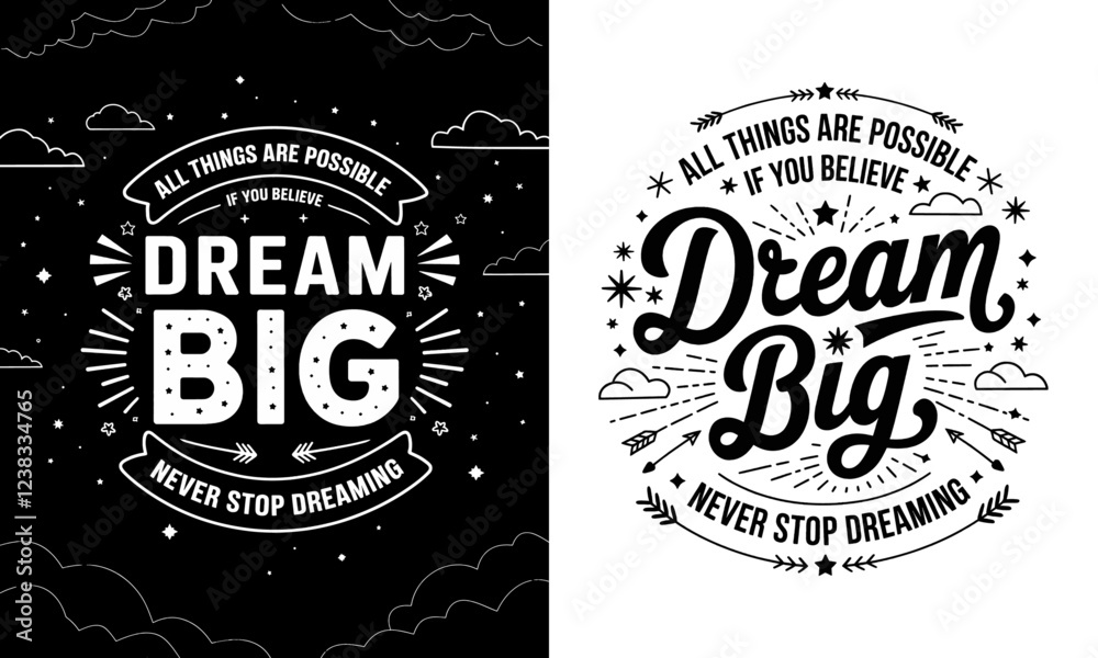 Dream Big T-Shirt Design - Inspirational Graphic Tee Featuring ...