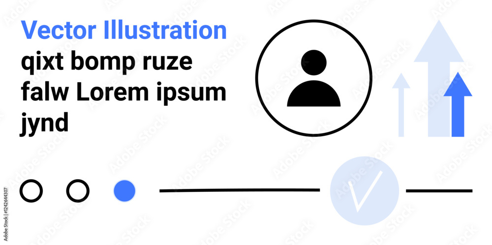 User icon, text placeholder, upward arrows, checkmark, circles, and ...