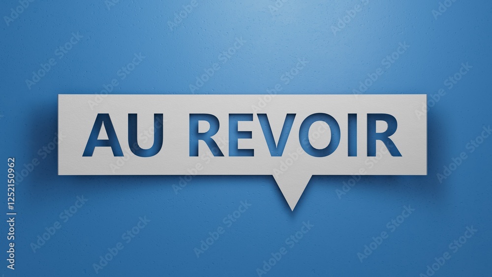 3D illustration of "AU REVOIR" in French, with an elegant font. It ...
